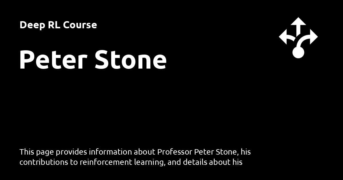 Peter Stone - Deep RL Course